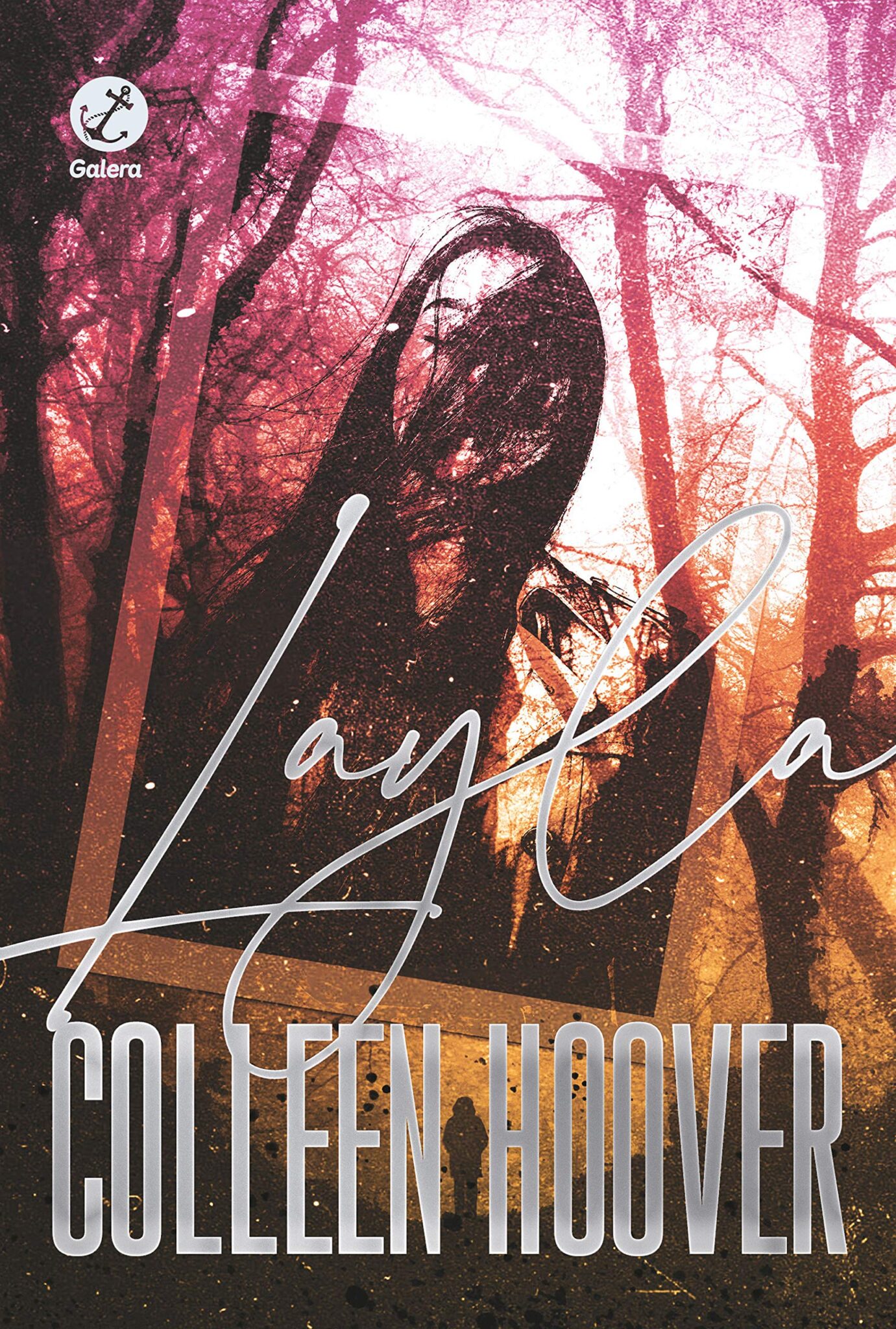 Resenha do Livro: Layla – Colleen Hoover