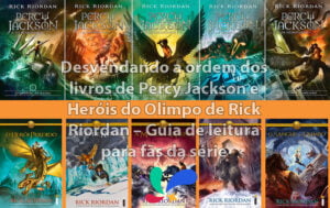 A ordem de livros de Percy Jackson e Heróis do Olimpo